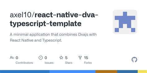 Github Axel React Native Dva Typescript Template A Minimal Application That Combines Dvajs