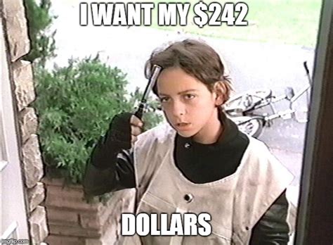 I Want My 2 Dollars Imgflip