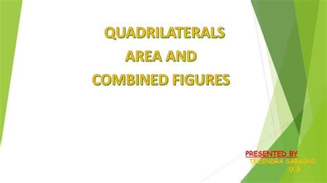 Understanding Quadrilaterals Class 8 Pptx Understanding Quadrilaterals Class 8 Pptx