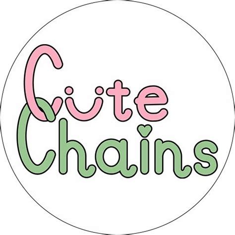 Cute Chains