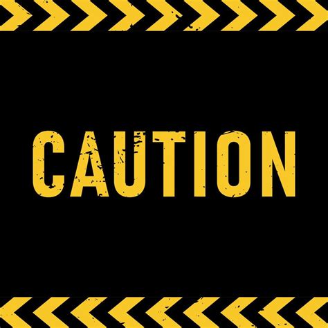 Caution Warning Sign With Yellow And Black Stripes Safety Concept