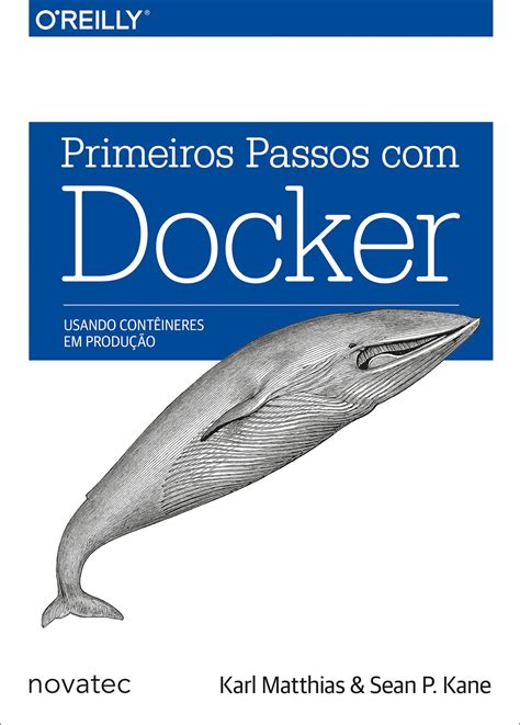 Primeiros Passos Com Docker Pdf Karl Matthias Sean P Kane
