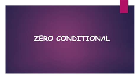 Zero And First Conditionals Ppt