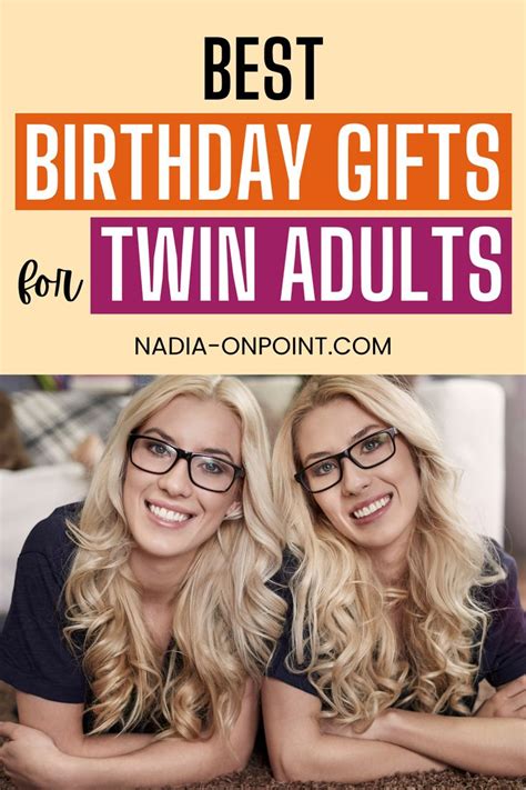 Best Birthday T Ideas For Adult Twins Birthday Ts For Sister
