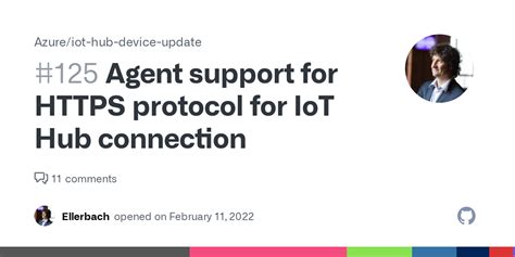 Agent Support For Protocol For Iot Hub Connection · Issue 125 · Azureiot Hub Device