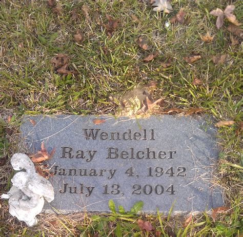 Wendell Ray Belcher 1942 2004 Find A Grave Memorial