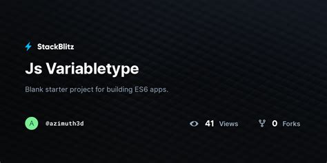 Js Variabletype Stackblitz
