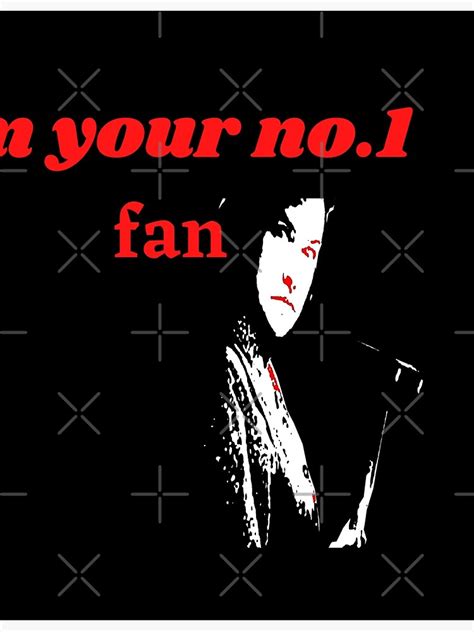 Im Your Number 1 Fan Scary Misery Poster For Sale By Sekhmetapparel