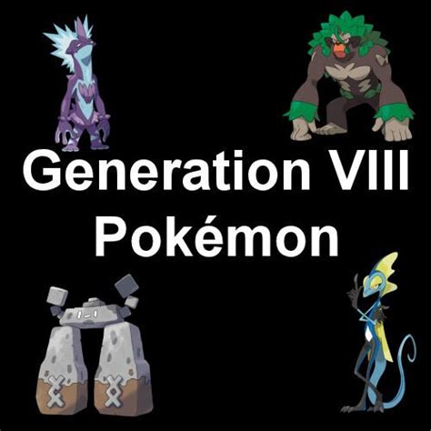 Generation Viii Pokémon Complete List With Images Coded Yellow