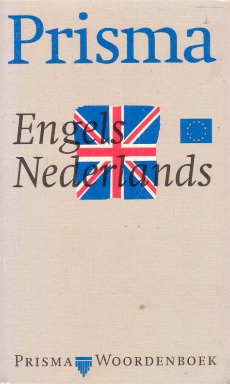 Prisma Woordenboek Engels Nederlands M E Pieterse Van Baars Amp J