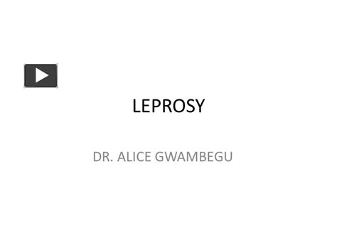 Leprosy Presentation Free To Download