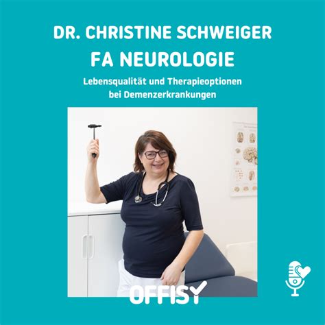 Dr Christine Schweiger • Offisy Meine Ordination Easy Organisiert