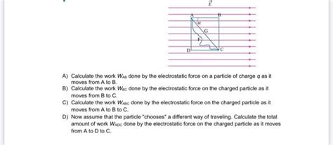 [solved] A Calculate The Work Wab Done By The Electrost