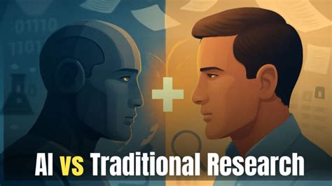 Ai Vs Traditional Research How To Combine The Best Of Both