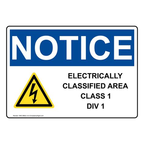 Osha Sign Notice Electrically Classified Area Electrical