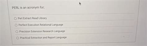 Solved Perl Is An Acronym Forperl Extract Read