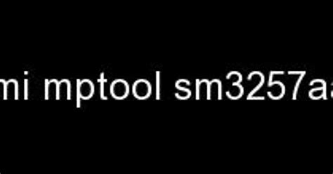 Инструкция Smi Mptool Sm3257aa V12 V20334 Album On Imgur