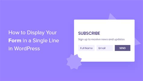Cómo mostrar su formulario en una sola línea en WordPress fácil Todo sobre el Marketing y Seo