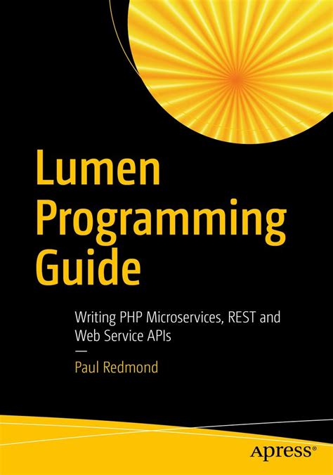 Lumen Programming Guide Writing Php Microservices Rest And Web