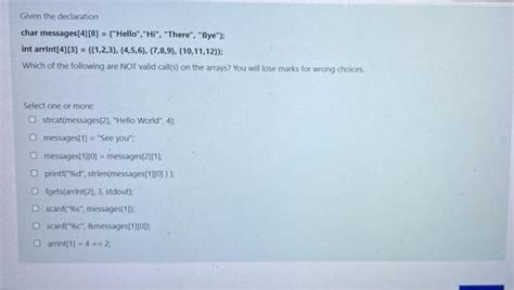 solved given the declaration char messages[4][8] { hello