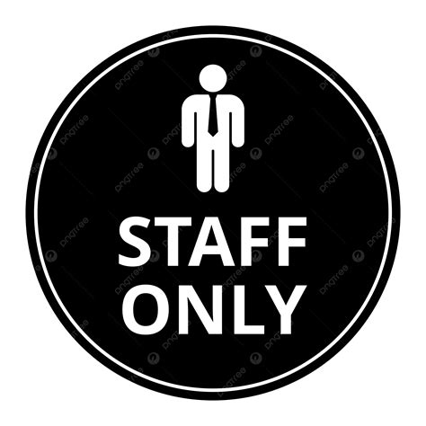 Staff Only Logo Staff Only Vector Art Icons And Graphics For Free