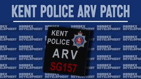 Kent Police Arv Patch Moddex Development