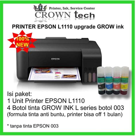 Jual Printer Epson L1110 Tinta Grow Ink Formula Antibuntu Kota