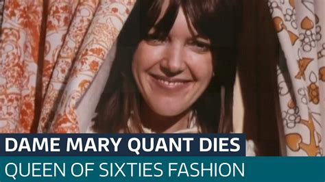 Tributes Paid To Trailblazing Fashion Pioneer Dame Mary Quant Latest From Itv News