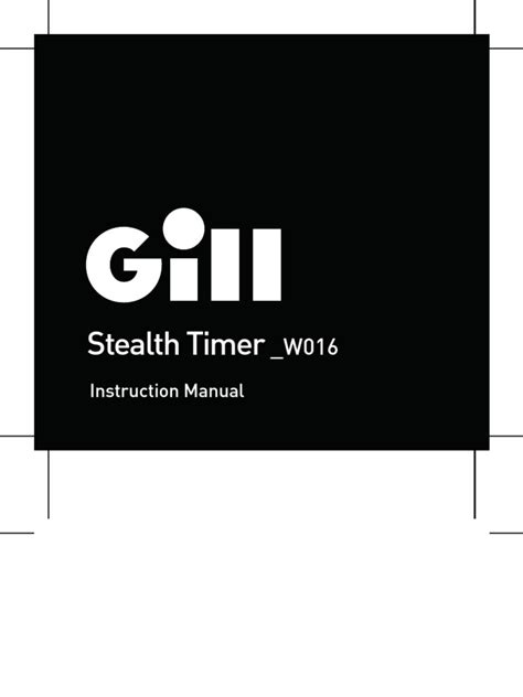 Gill Stealth Timer W016 Instruction Manual En Download Free