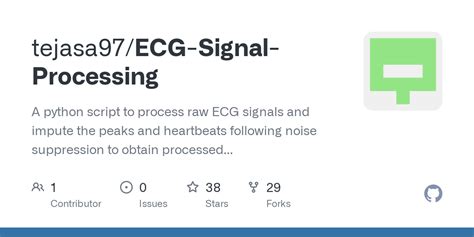 github tejasa97 ecg signal processing a python script to process raw