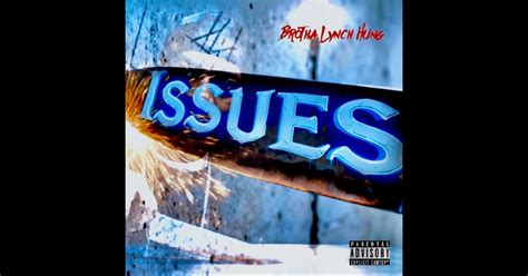 ‎issues Single Album By Brotha Lynch Hung Apple Music