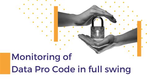 Data Pro Code Fully Operational A Reflection On Our Journey As The Accredited Monitoring Body