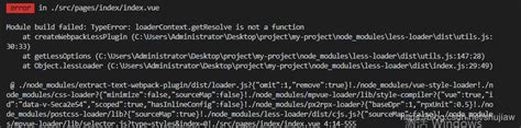 Module Build Failed Typeerror Loadercontextgetresolve Is Not A