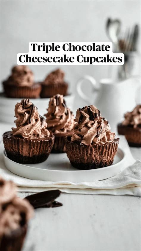 Triple Chocolate Cheesecake Cupcakes