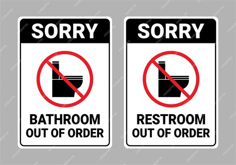 Premium Vector Bathroom Out Of Order Sign And Restroom Out Of Order Sign