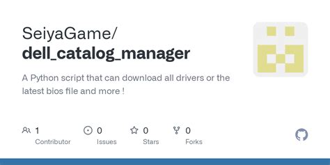 github seiyagame dell catalog manager a python script that can
