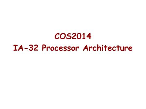 ppt cos2014 ia 32 processor architecture powerpoint presentation