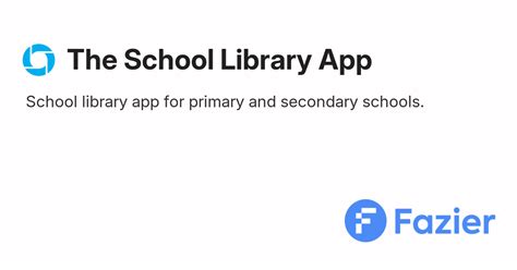 The School Library App Fazier