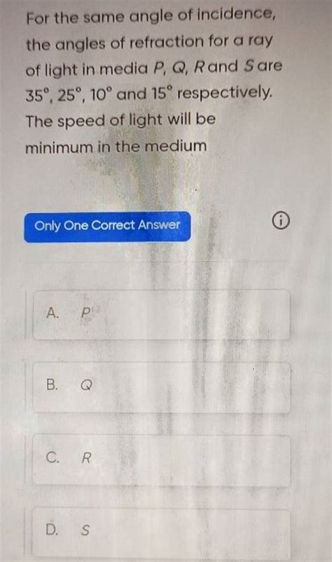 For The Same Angle Of Incidence The Angles Of Refraction For A Ray Of Li