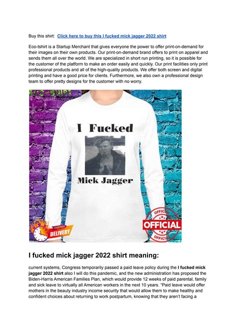 I Fucked Mick Jagger 2022 Shirt By Ecotshirtstore Issuu