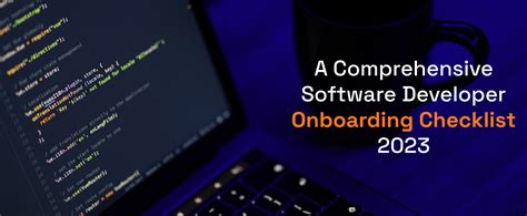 A Comprehensive Software Developer Onboarding Checklist 2023 Essential