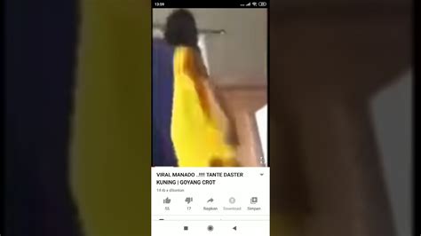 Viral Daster Kuning Manado Goyangan Crott Youtube