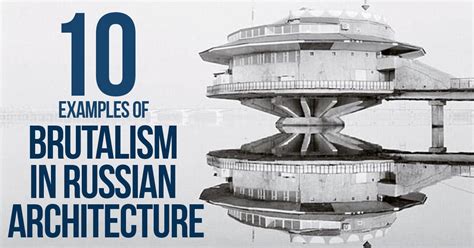 Soviet Russian Brutalist Architecture
