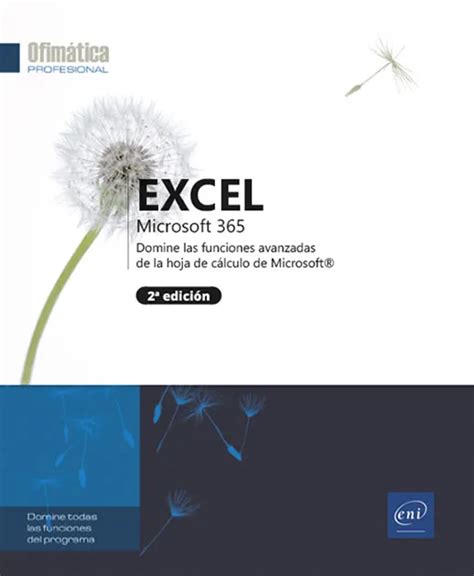 Excel Microsoft 365 Domine Las Funciones Avanzadas Con La Hoja De Cálculo De Microsoft 2
