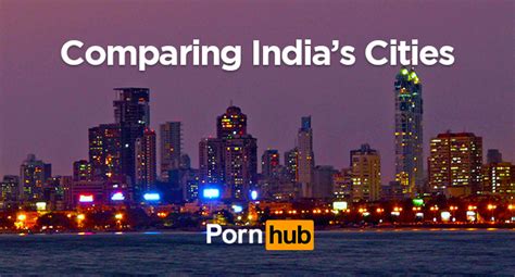 Comparing Indias Big Cities Pornhub Insights