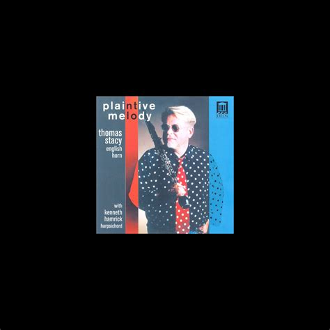 ‎plaintive Melody Album By Kenneth Hamrick And Thomas Stacy Apple Music
