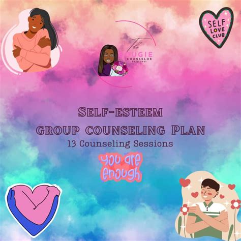 13 Session Self Esteem Group Counseling Plan By Thebougiecounselor