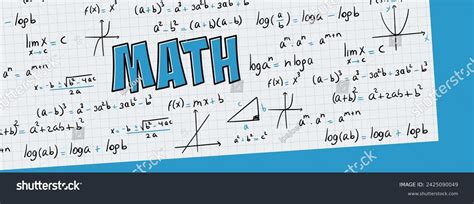 Math Exercises Formulas Equations Calculus Algebra Stock Vector Royalty Free 2425090049