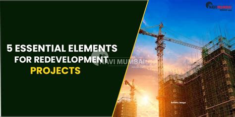 Redevelopment Projects 5 Essential Elements