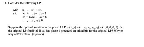 Solved Consider The Following LP Min S T Chegg